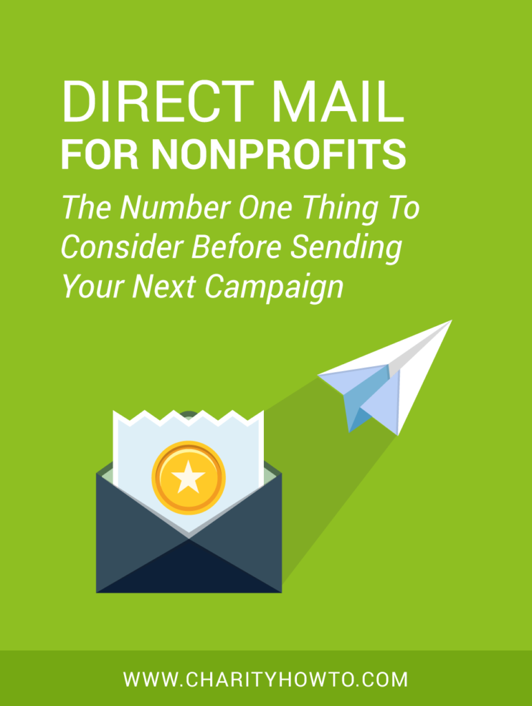 Direct Mail for Nonprofits: Number One Thing To Consider - CharityHowTo