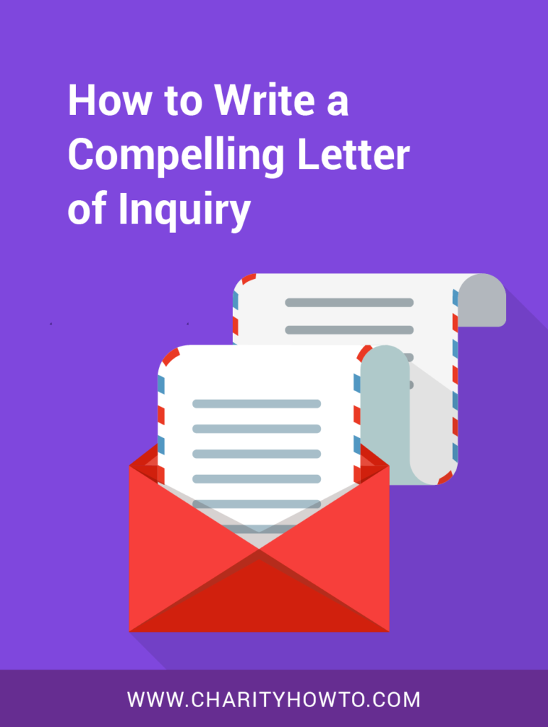 How to Write a Compelling Letter of Inquiry | CharityHowTo
